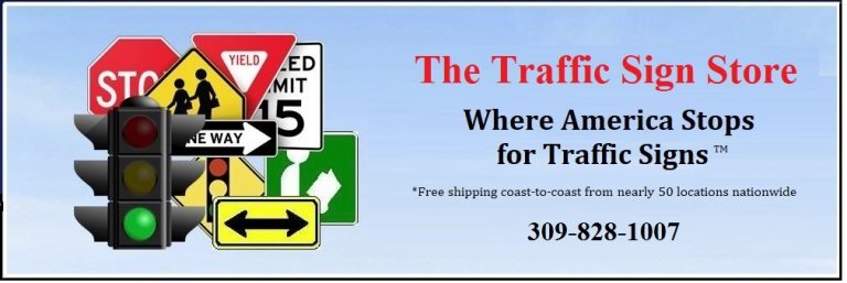 The Traffic Sign Store | Where America Stops for Traffic Signs